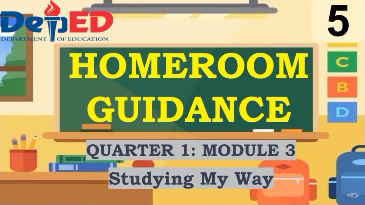 Grade 5 Homeroom Guidance Quarter 1 – Module 3: Studying My Way - YouTube