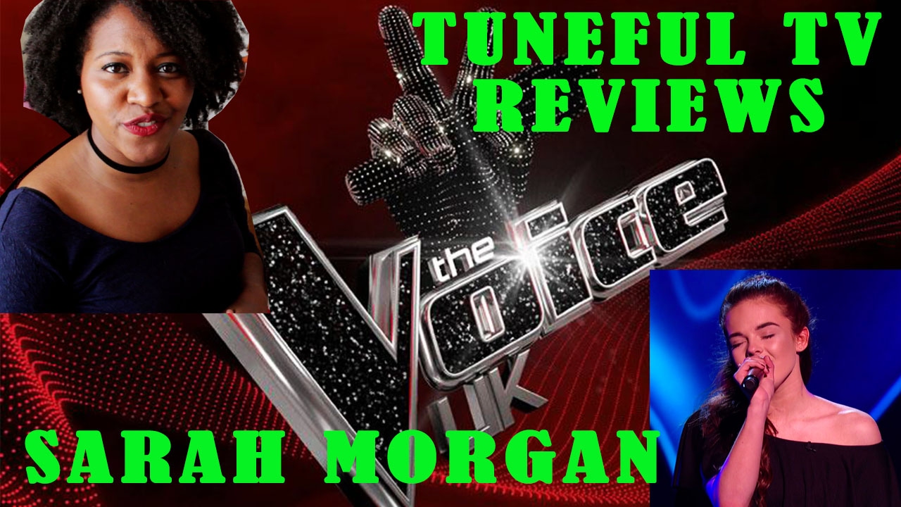 The Voice UK - SARAH MORGAN - Blind Audition Review - YouTube