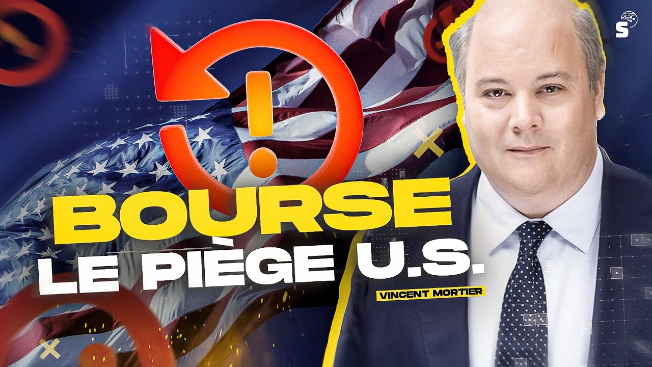 Bourse : le piège U.S. ? Une interview de Vincent Mortier (Amundi ...