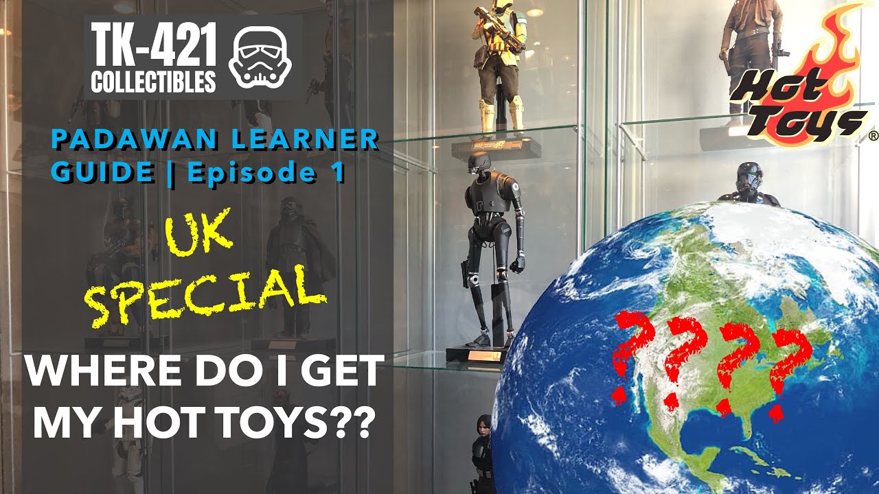 Padawan Learner Guide : Episode 1 Where to buy Hot Toys - UK Edition ...
