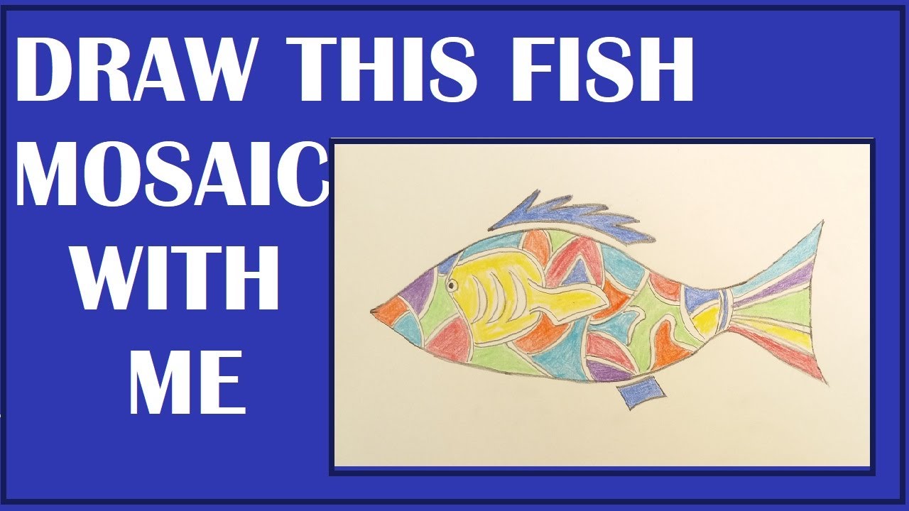How To Create This Colorful Easy Drawing | Fish Mosaic | Step by Step ...