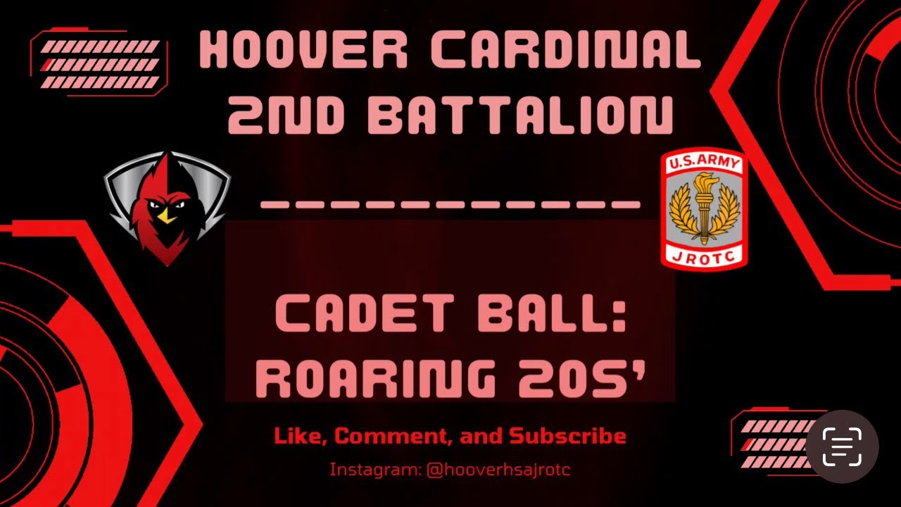 Hoover Cardinal 2nd Battalion - BDE Cadet Ball ‘Roaring 20s’ 2024 Vlog ...