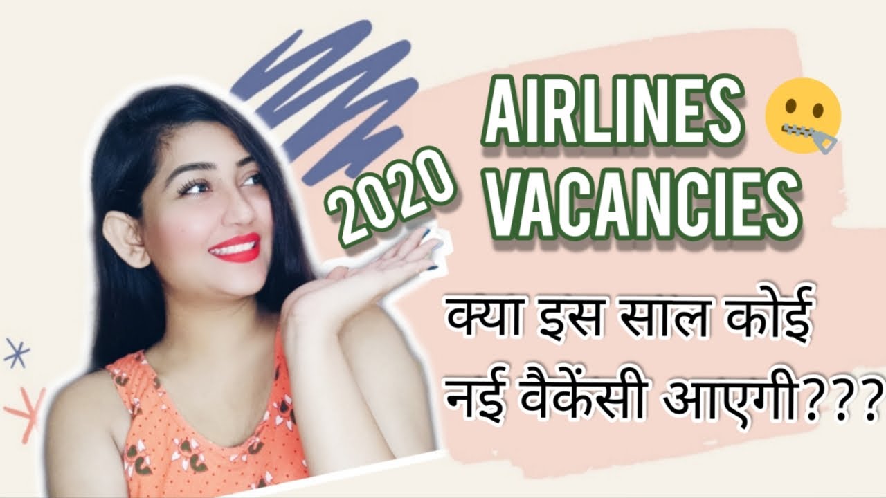 Airlines New Vacancies 2020???🤐🤫 - YouTube