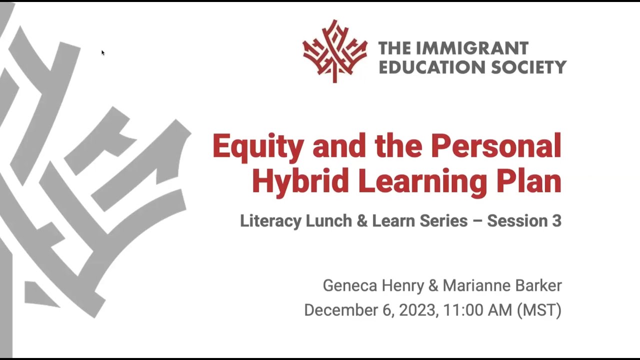 Literacy Lunch & Learn 3: Equity and the Personal Hybrid Learning Plan - YouTube