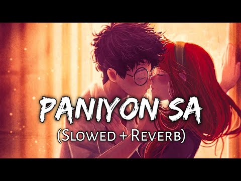 PANIYON SA [Slowed+Reverb] - Tulsi Kumar, Atif Aslam | MusicZone | Textaudio