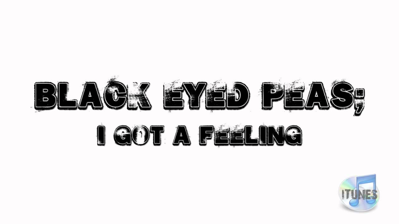 Black Eyed Peas I Got A Feeling - YouTube