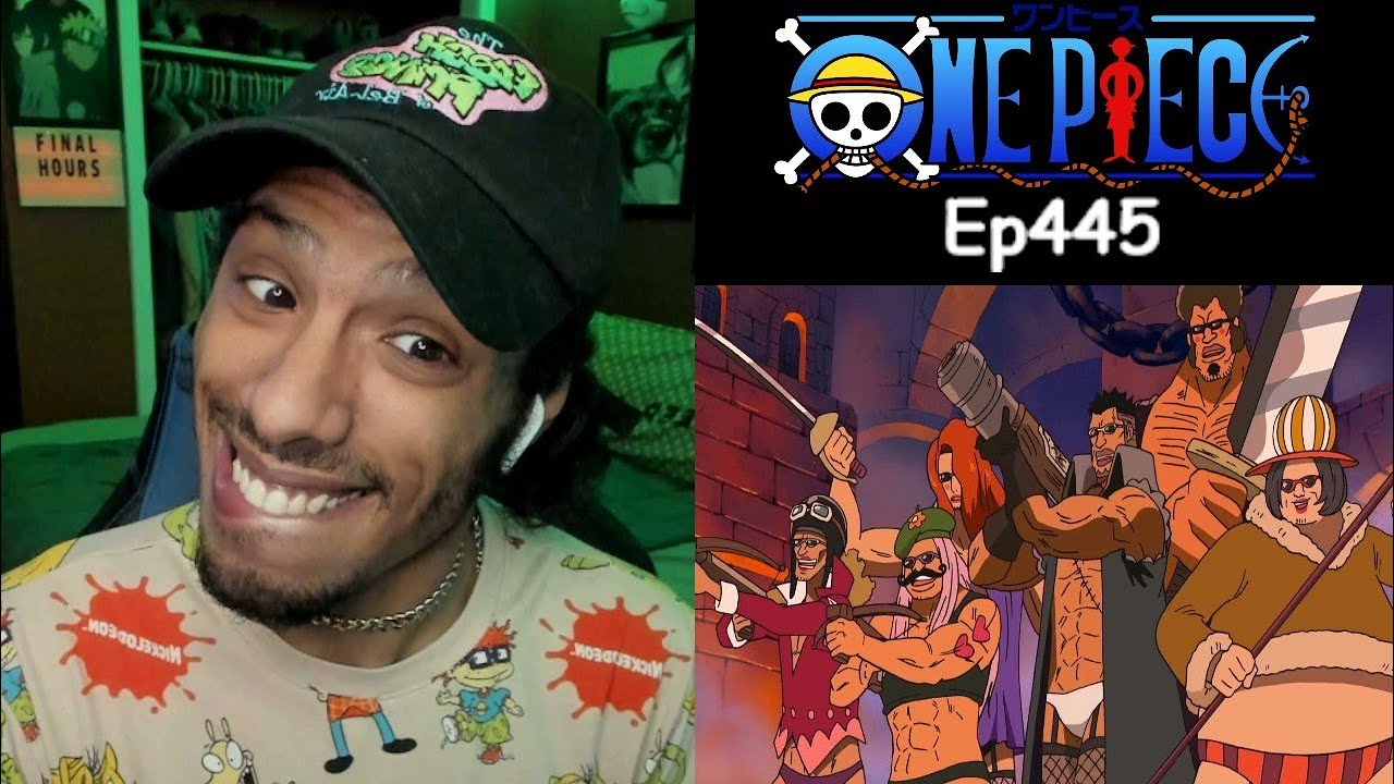 One Piece Episode 445 Reaction | Runnin Thru The Down With The Six ...