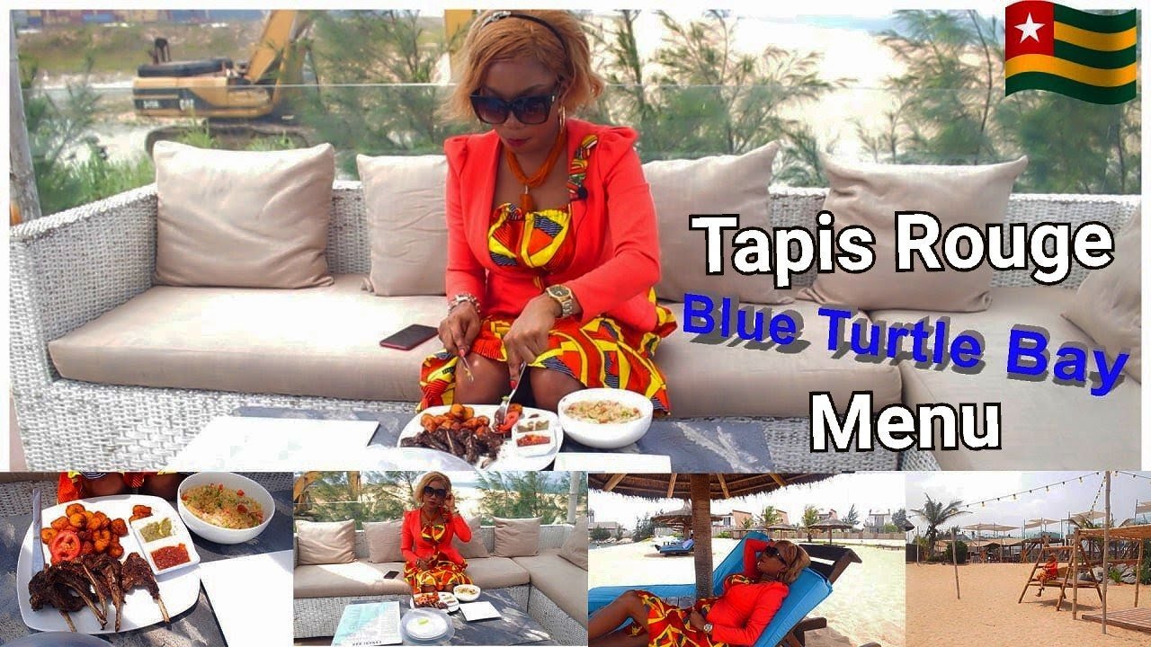 RED CARPET MENU @ BLUE TURTLE BAY LOMÉ-TOGO BEST BEACH RESORT - YouTube