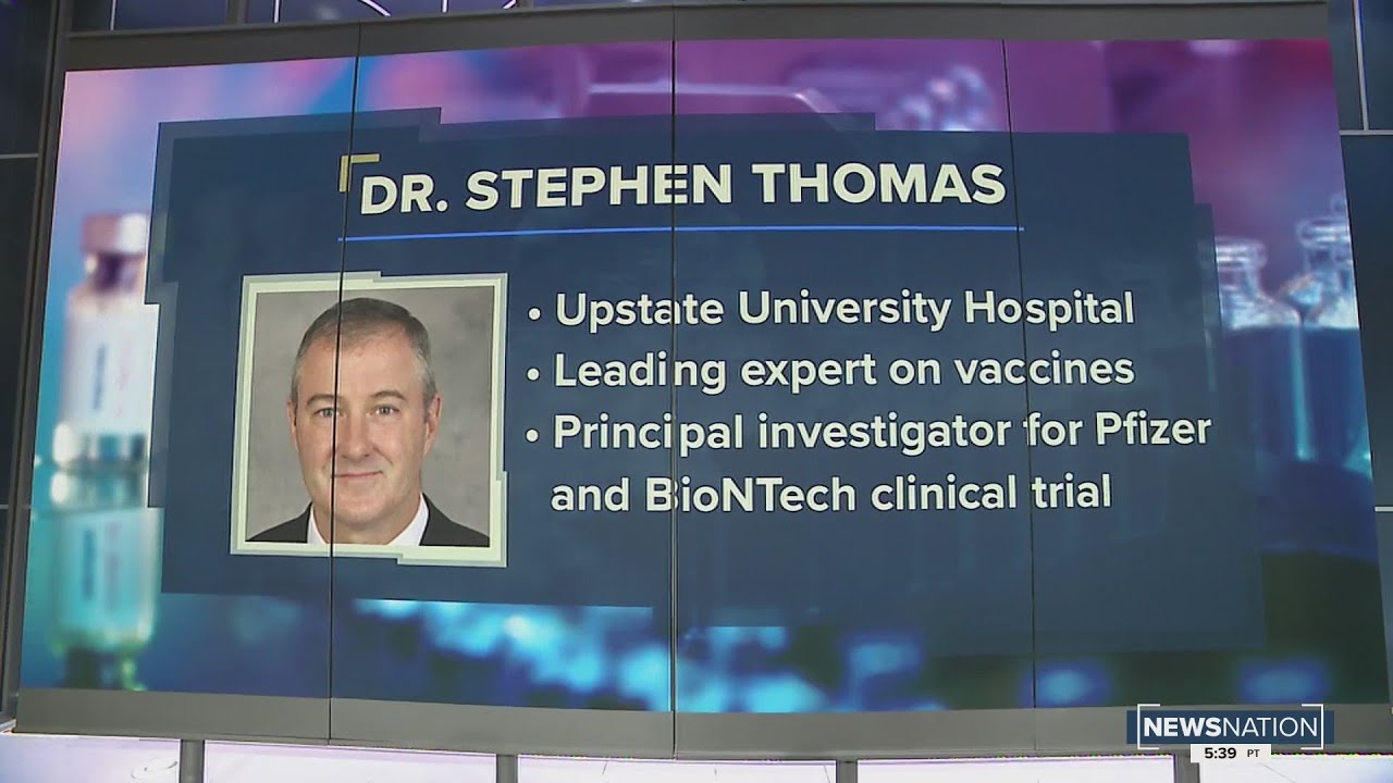 Dr. Stephen Thomas speaks on the Pfizer-BioNTech COVID-19 vaccine - YouTube