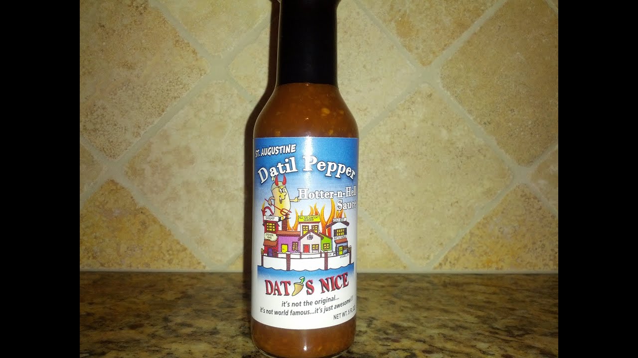 Dat's Nice Datil Pepper "Hotter n' Hell" Sauce Review - YouTube