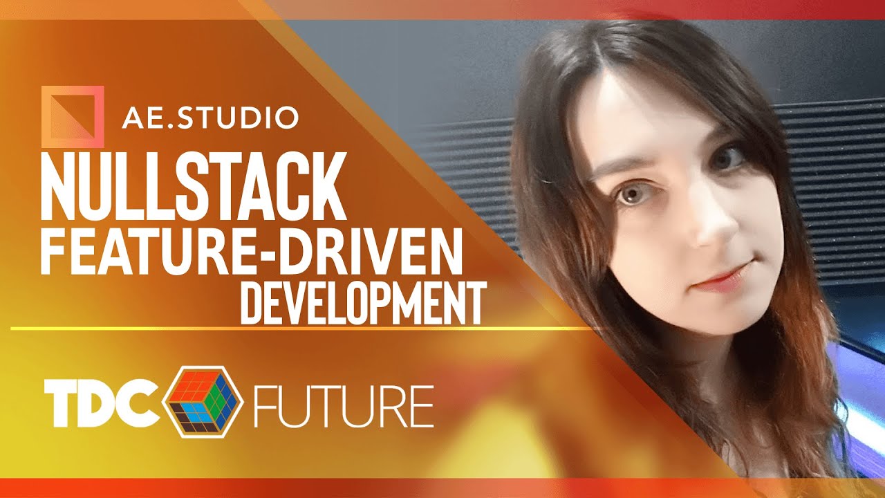 Nullstack and Feature-Driven Development by Anny Figueira | TDC 2021 - YouTube