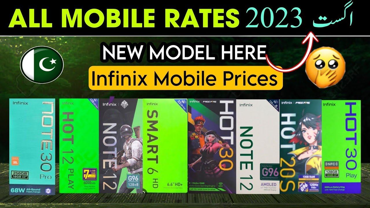 Infinix All Model | Infinix Mobile Price in Pakistan August 2023 ...