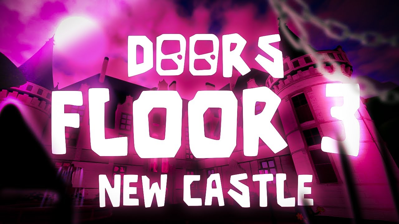 DOORS: FLOOR 3 CASTLE TEASER - YouTube