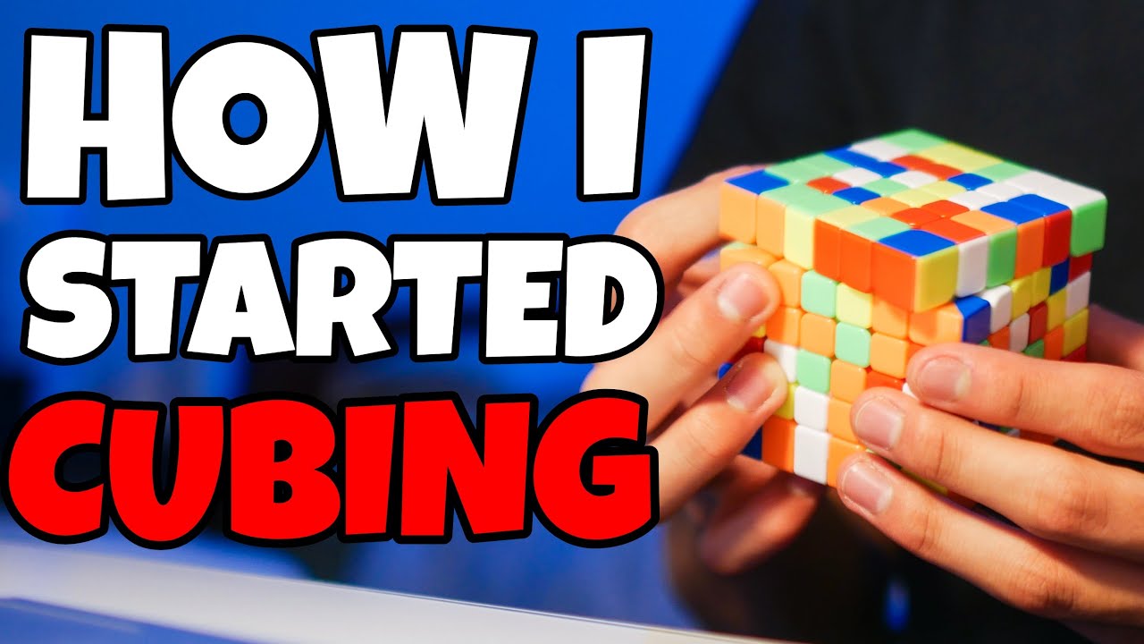 HOW I STARTED CUBING YouTube how-i-started-cubing-youtube