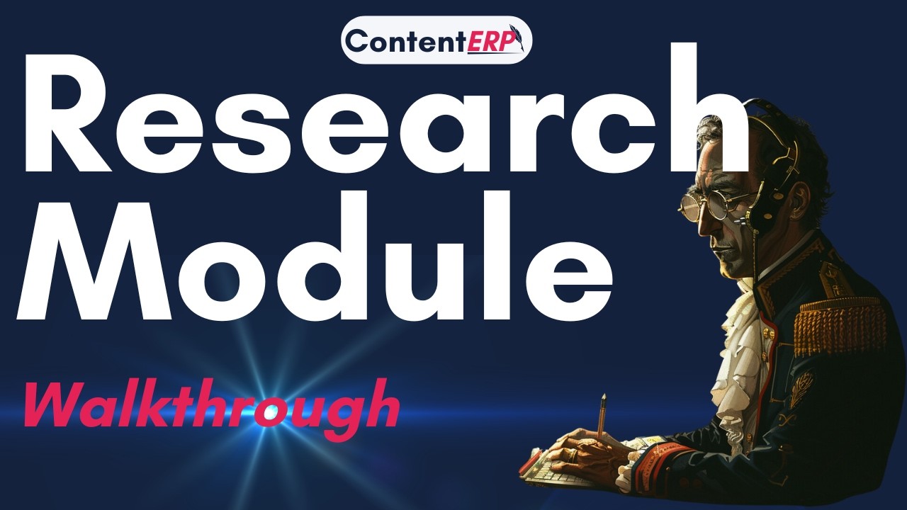 Research Module - ContentERP Walkthrough - YouTube