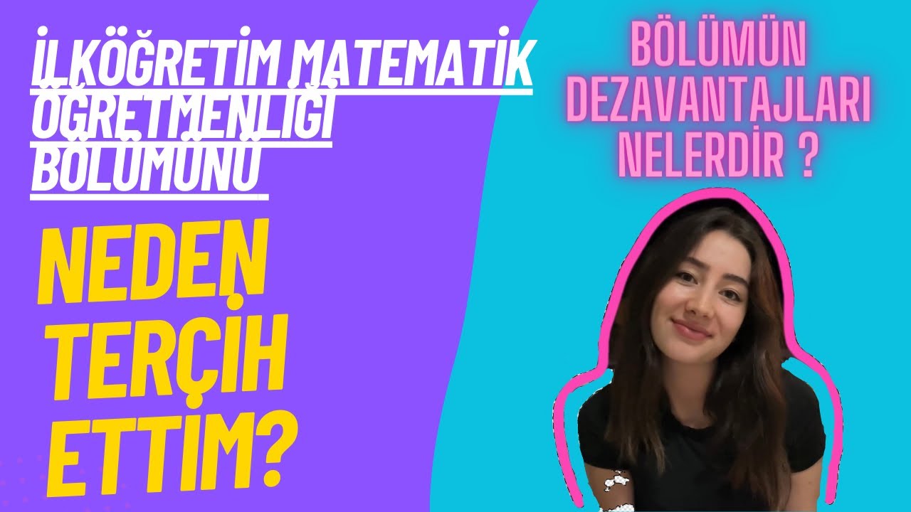 İlköğretim Matematik Öğretmenliği Hakkında Merak Edilenler | Kendi ...