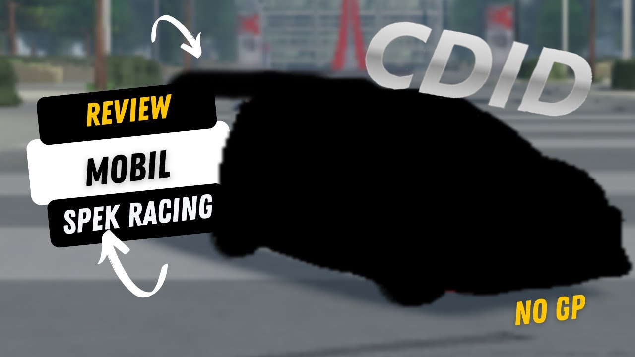 REVIEW MOBIL SPEK RACING || CAR DRIVING INDONESIA (CDID) - YouTube