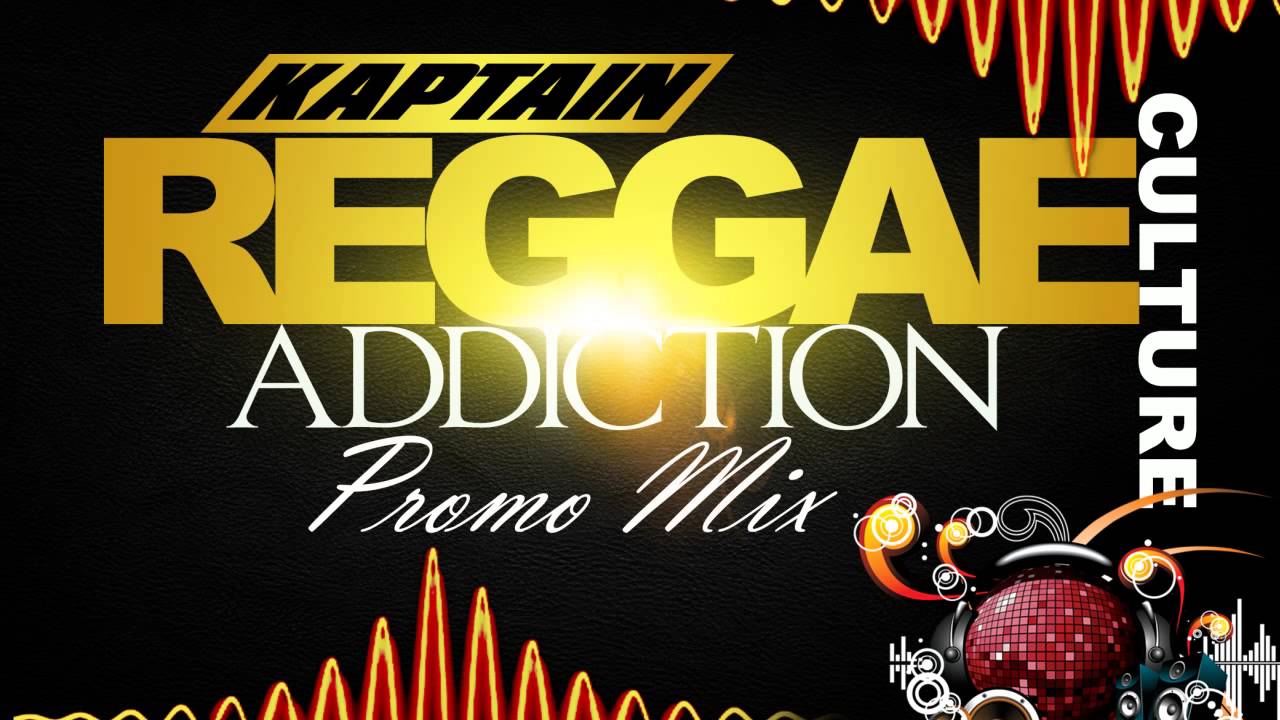 2015 Reggae Culture Dancehall Addiction Promo Mix - I OCTANE - TARRUS ...