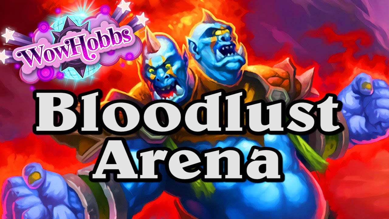 The Arena Bloodlust Shaman ~ One Night in Karazhan ~ Hearthstone - YouTube