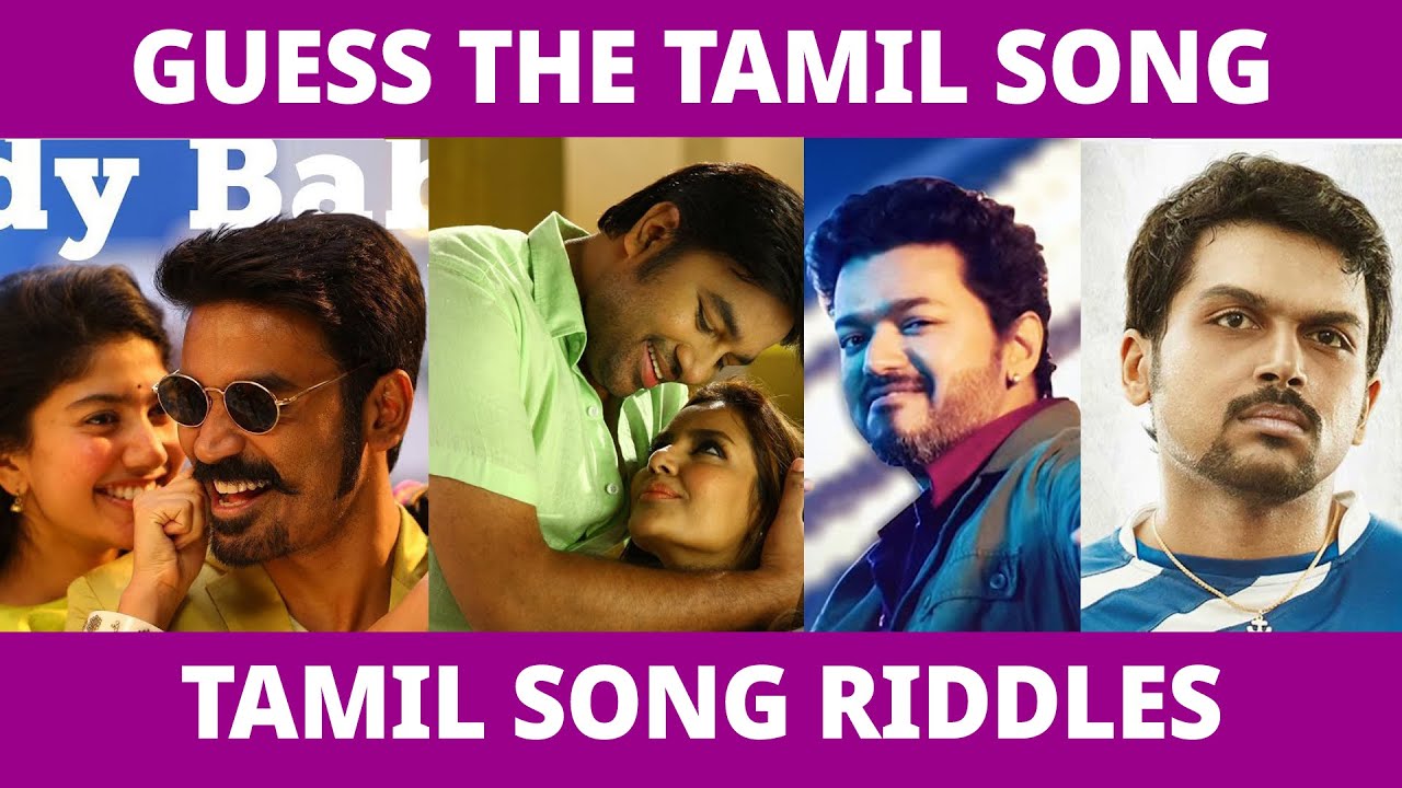 guess-the-song-name-tamil-songs-tamil-riddles-brain-games-tamil