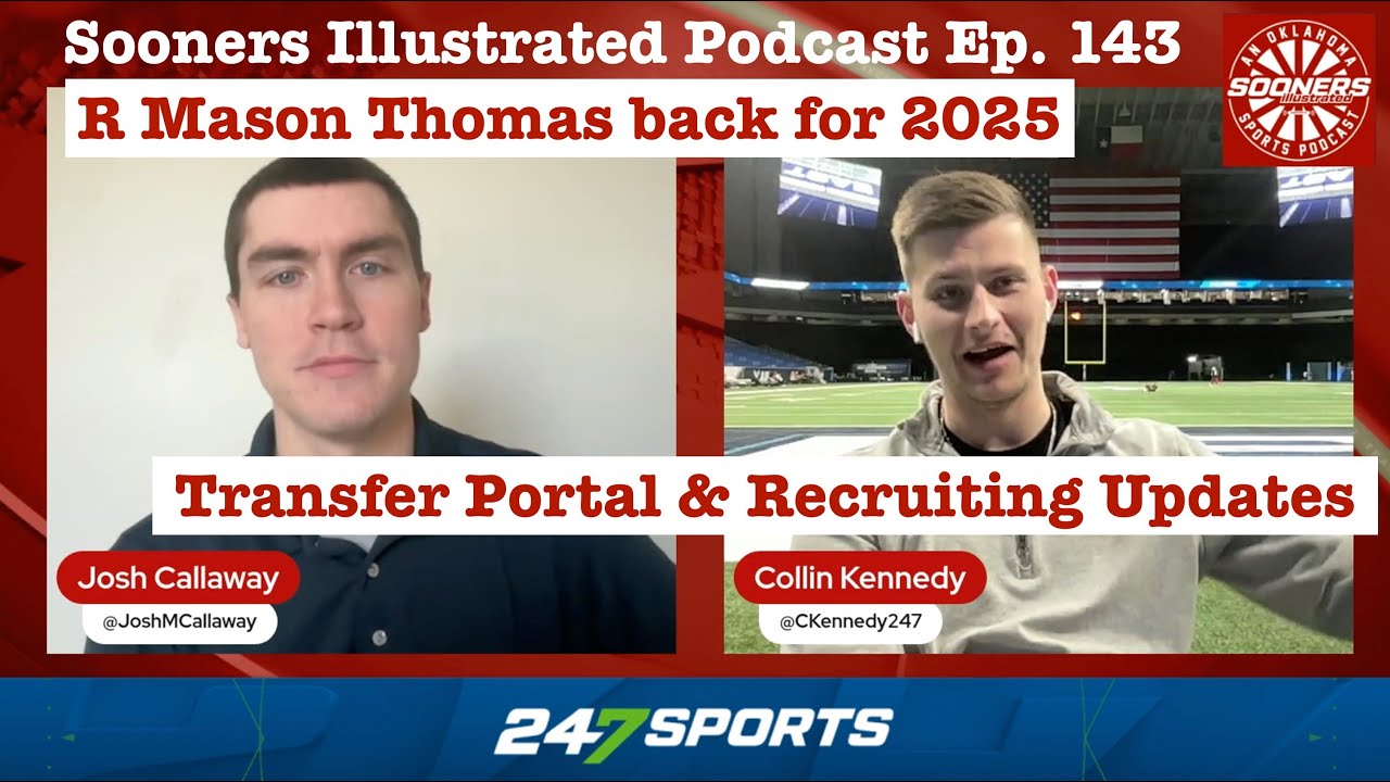SIP Ep. 143 | R Mason Thomas returns for 2025 + Transfer portal ...