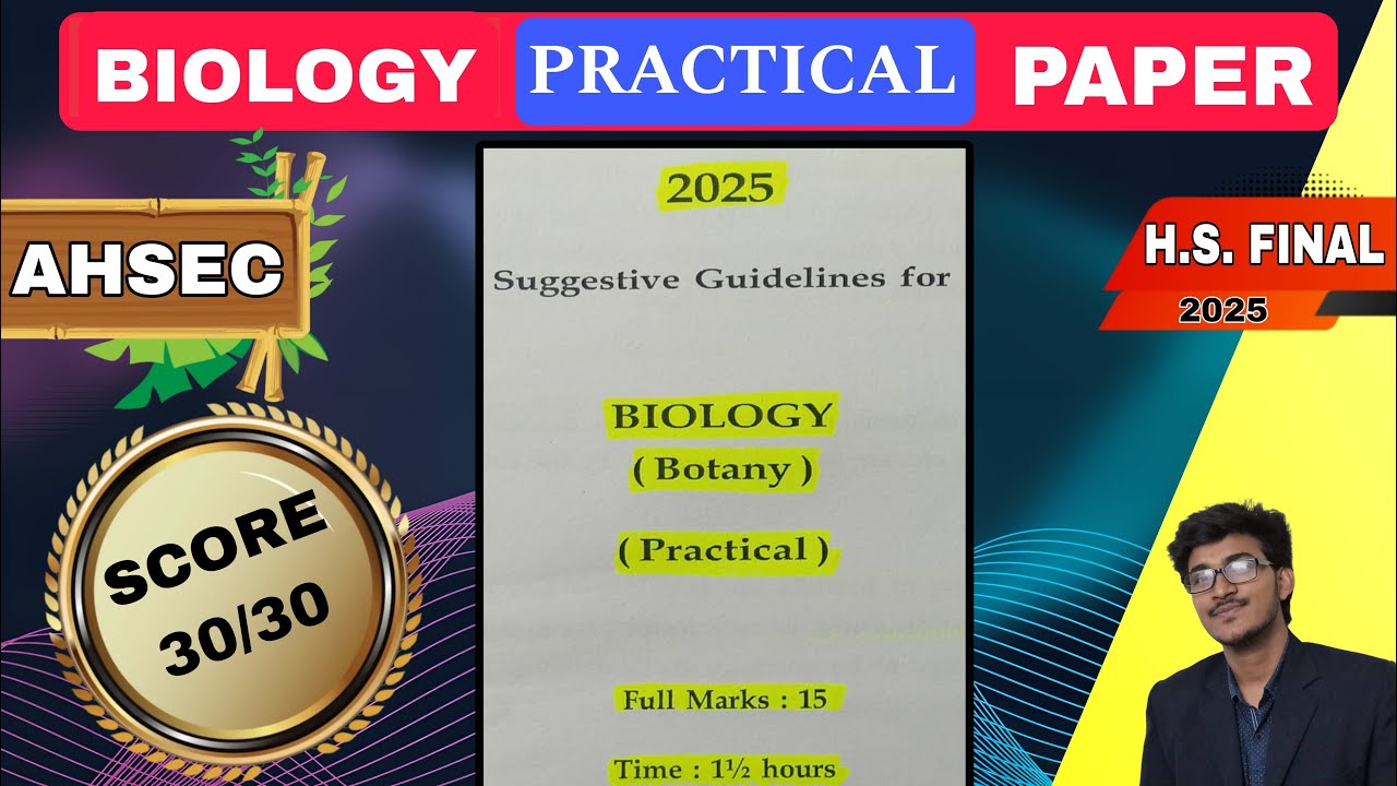 Botany Practical Paper 2025 for HS Final Exam (AHSEC) - YouTube