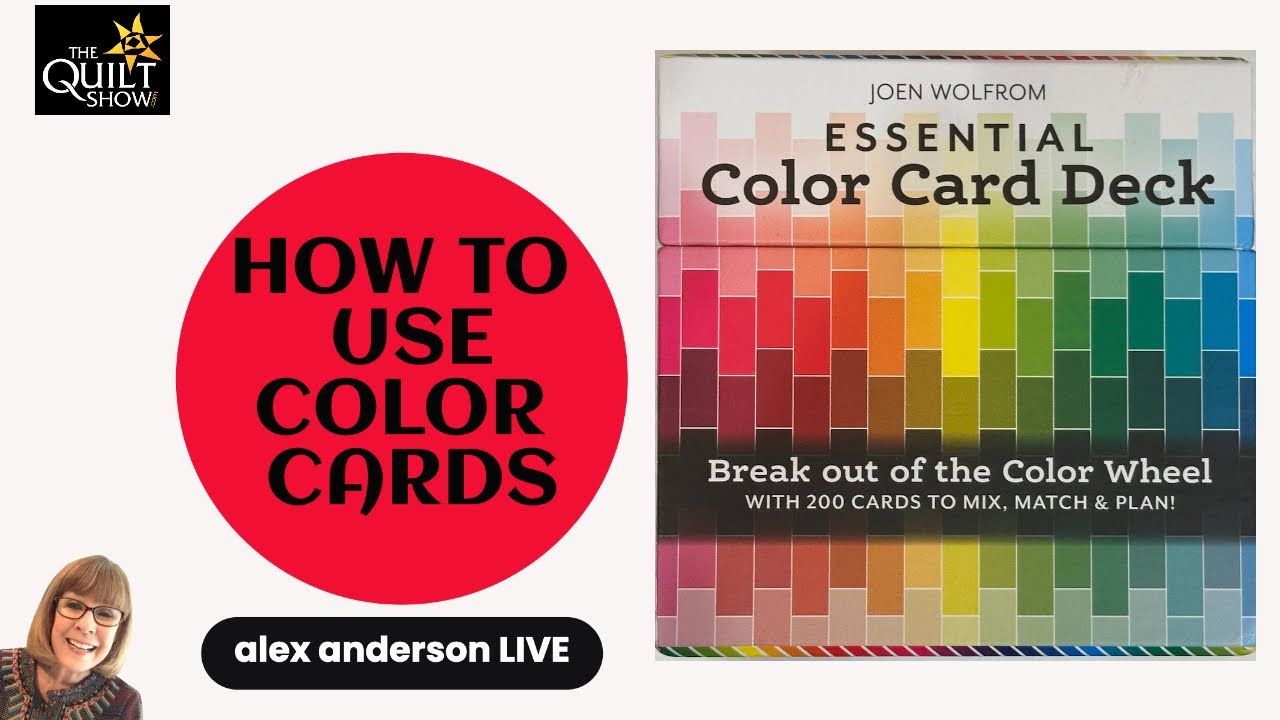 Alex Anderson LIVE - How to Use Color Cards - YouTube