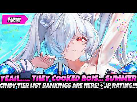 *YEAH... THEY FREAKING COOKED BOIS...* Summer Cindy Tier List Rankings Are Here! + JP Rating (Nikke