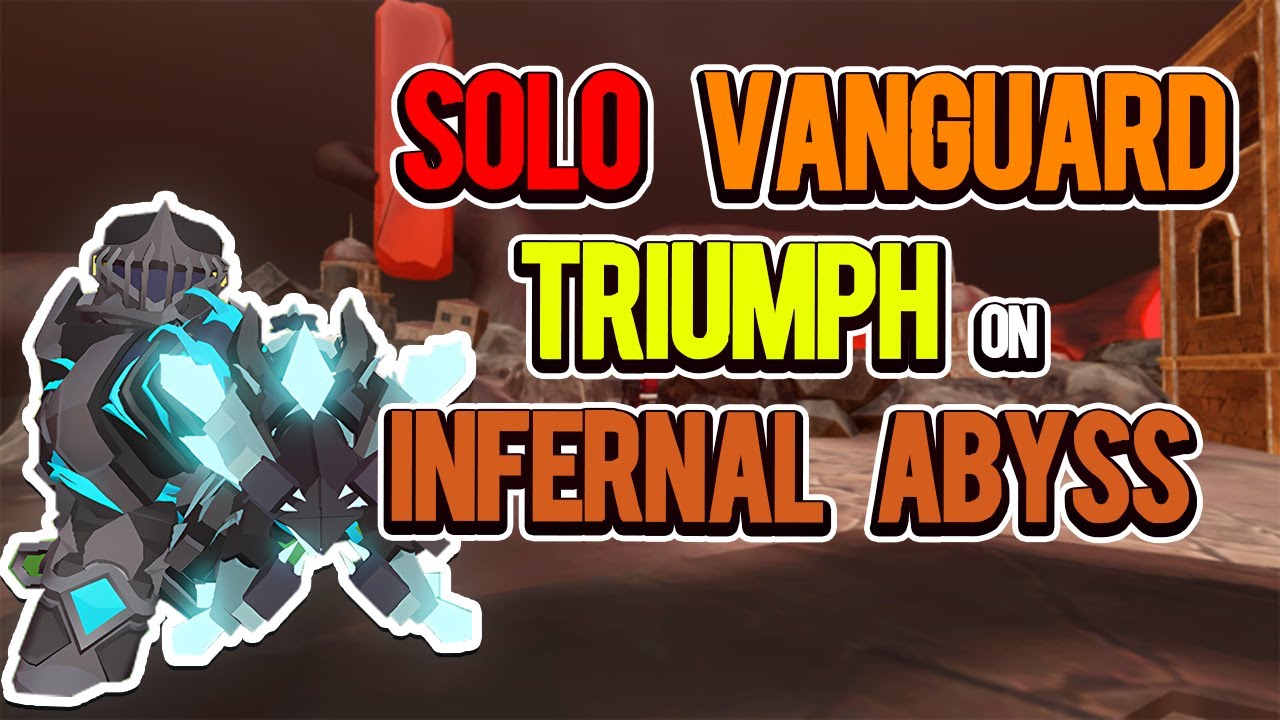 SOLO VANGUARD CHALLENGE TRIUMPH NST ON INFERNAL ABYSS | TDS Tower ...