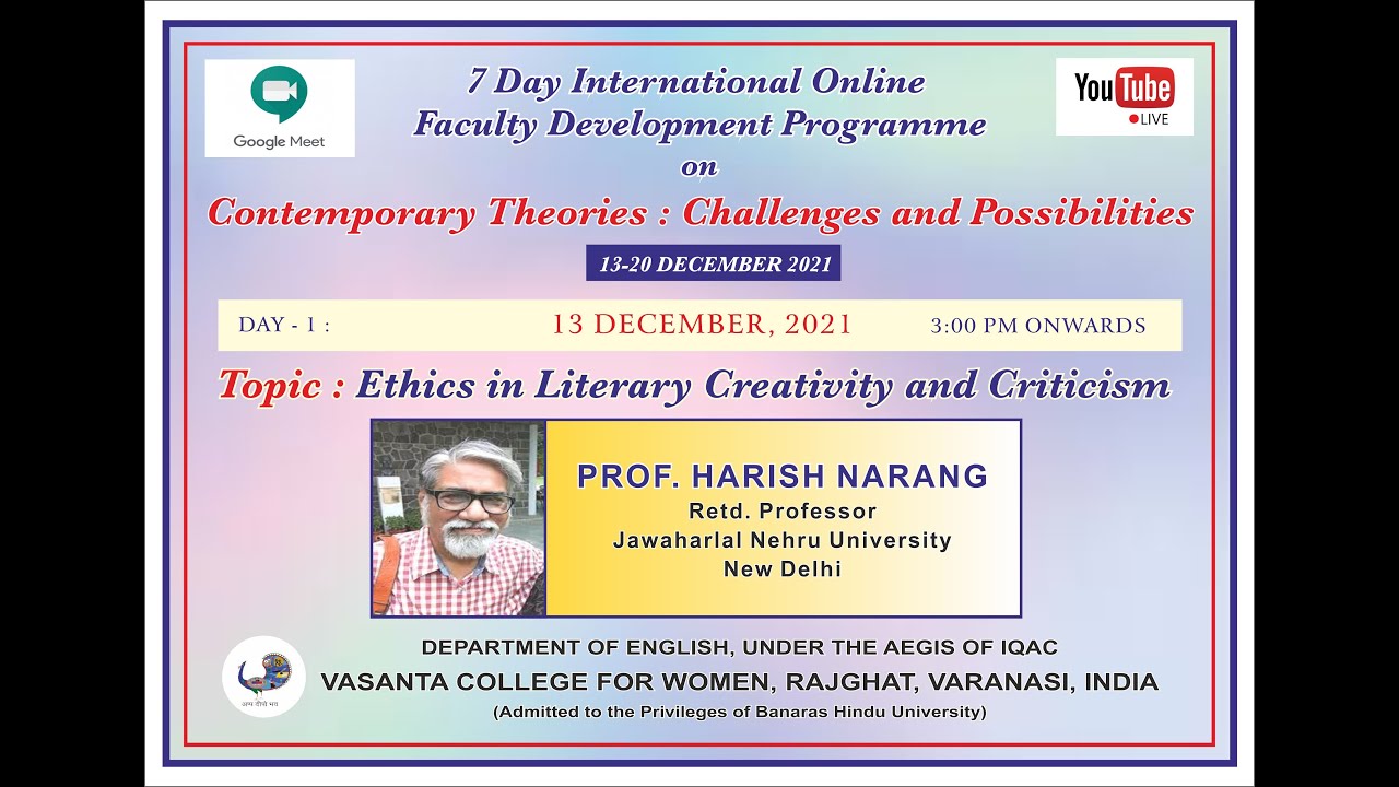 Ethics in Literary Creativity and Criticism by Prof. Harish Narang, JNU ...