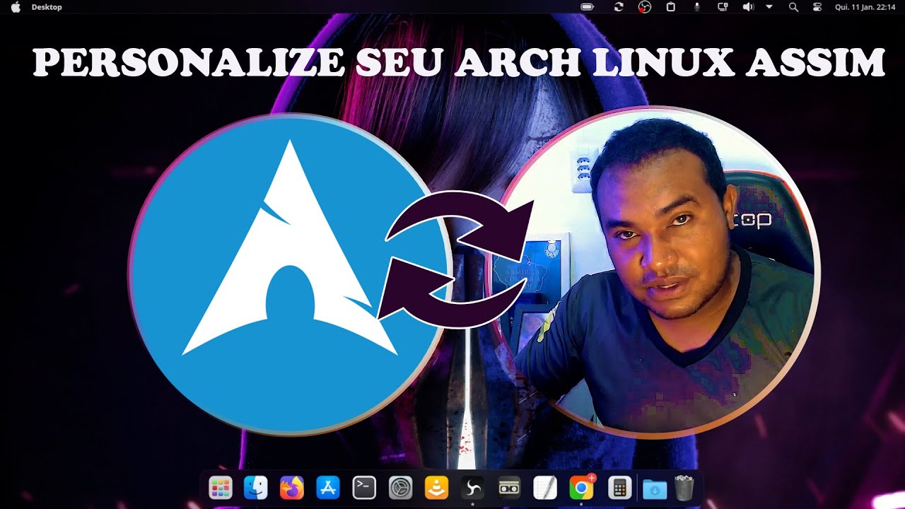COMO PERSONALIZAR O SEU ARCH LINUX TELA SEMELHANTE AO MAC'OS @LinuXpert ...