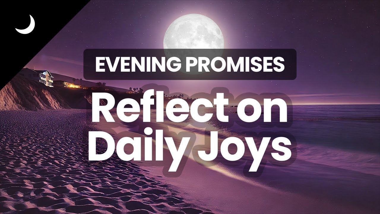 5 Minute Bedtime Meditation | Reflect on Daily Joys | Evening ...