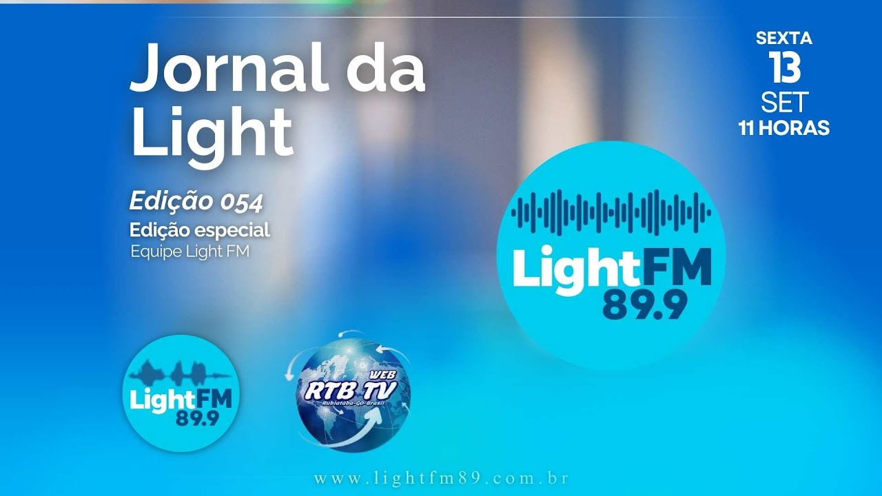 Jornal da Light FM - Equipe Light FM - 13/09 - YouTube