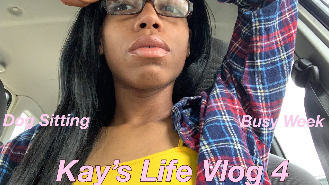 Kay’s Life Vlog 4 💓 - YouTube
