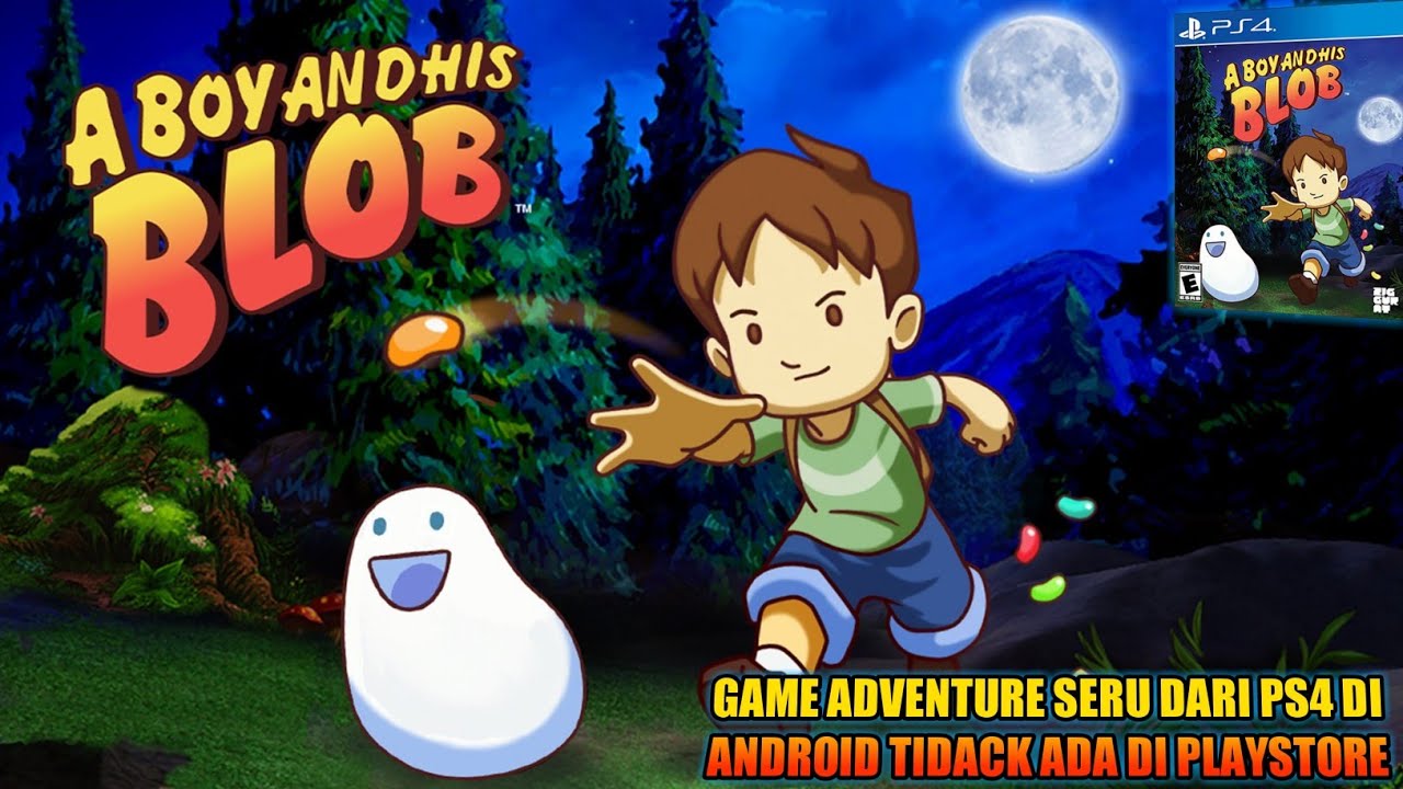 Game PS4 Seru Di Android Offline - A Boy And His Blop Gameplay - YouTube