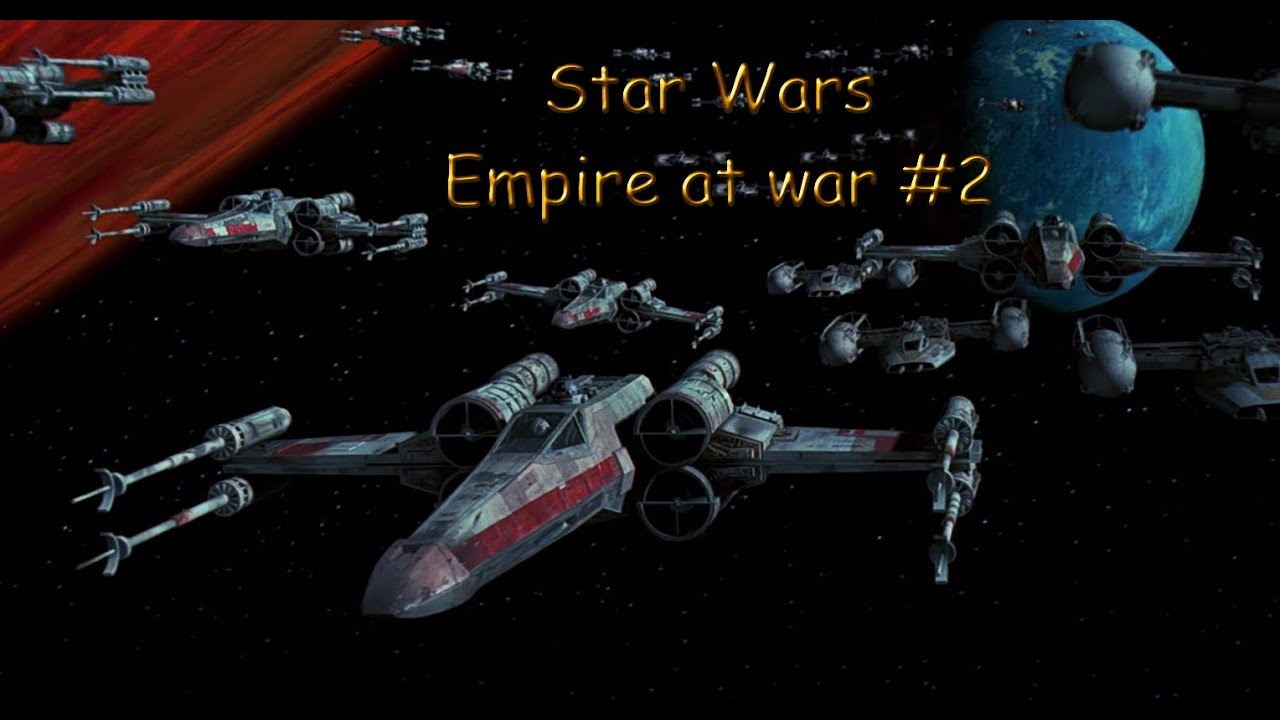 Fighting pirates - Star Wars Empire At War #2 (Awakening Of The ...