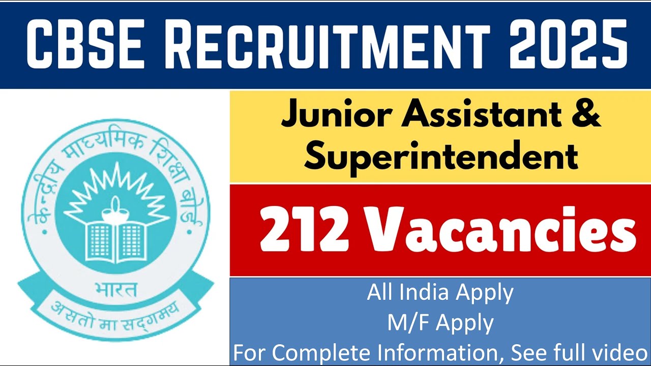 CBSE Recruitment 2025 || CBSE Superintendent and Junior Assistant ...