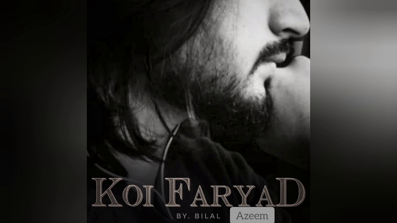 koi faryad - YouTube