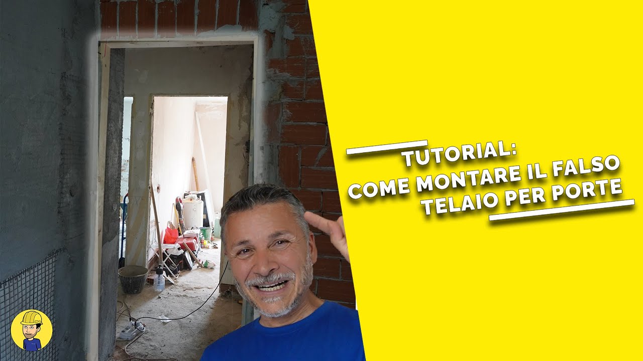 COME si MURANO i FALSI TELAI in legno delle porte interne. - YouTube