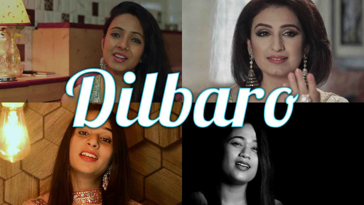 Who Sang It Better: Dilbaro - Raazi (Harshdeep Kaur,Varsha Tripathi ...