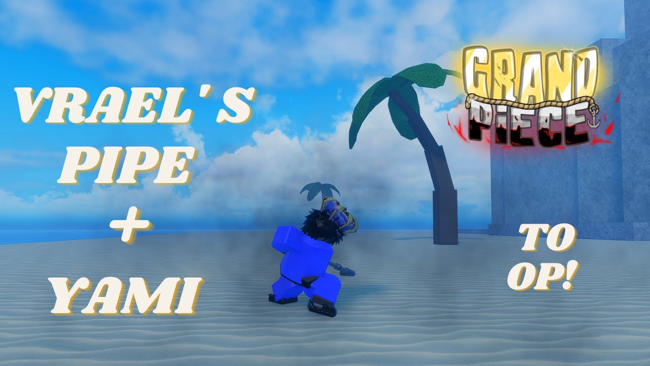 [GPO] Yami + Vrael's Pipe (PVP) - YouTube