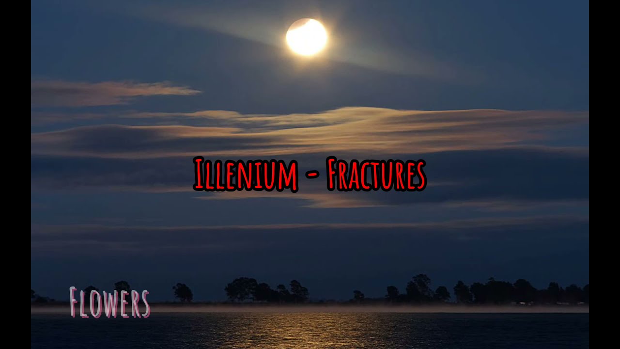 Illenium - Fractures (ft. Nevve) lyrics - YouTube