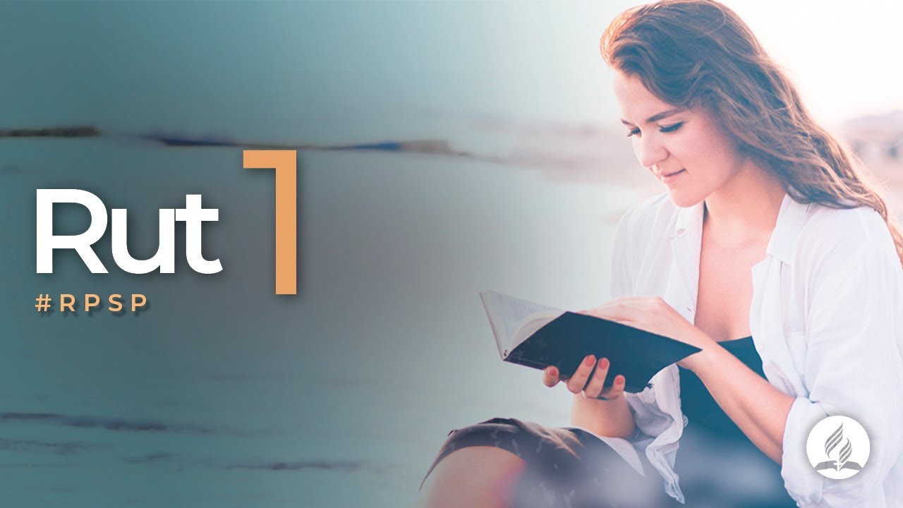 Rut 1- Reavivados Por Su Palabra | #RPSP - YouTube