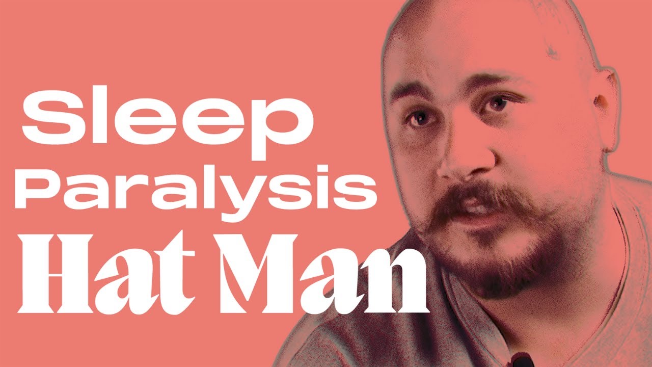 The Sleep Paralysis Hat Man | RTS Confessions - YouTube