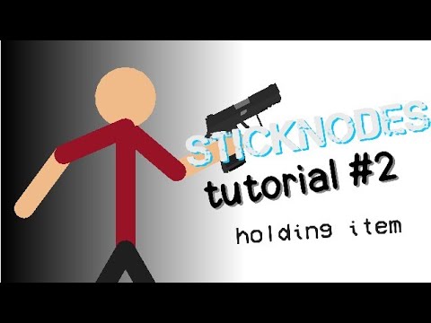 Sticknodes tutorial #2 how to grab items - YouTube