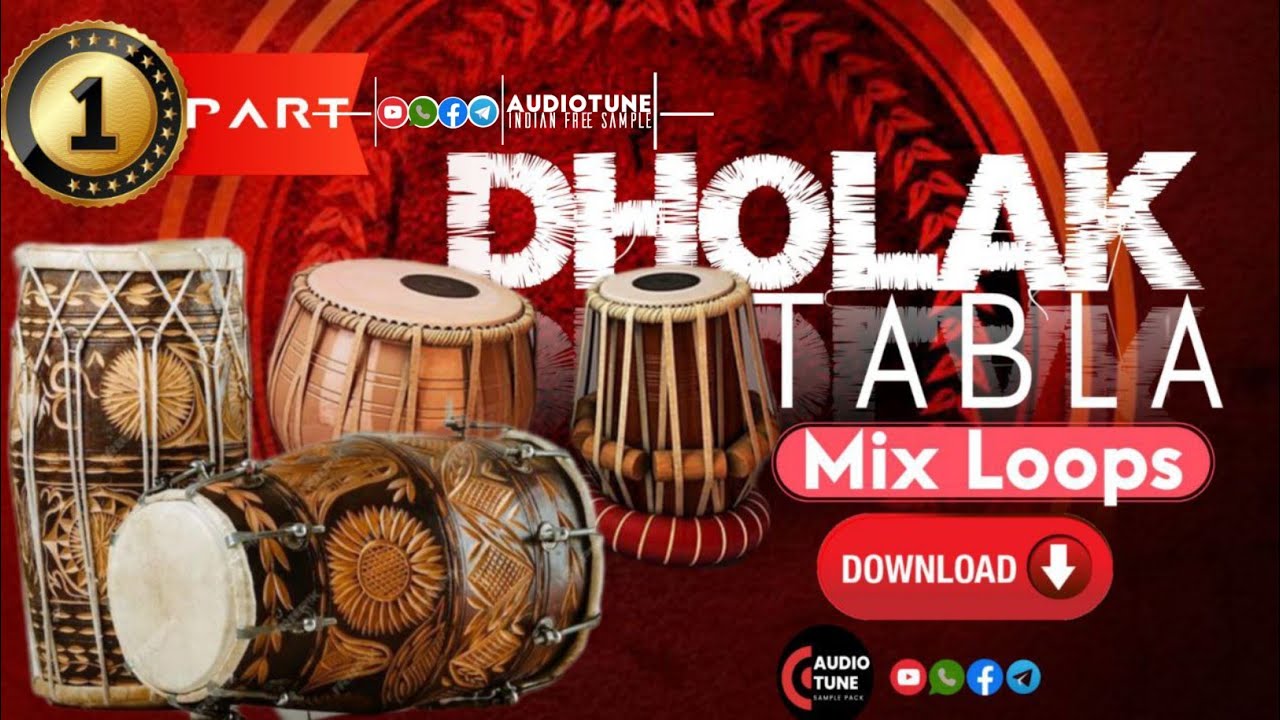 DHOLAK TABLA MIX LOOPS FREE DOWNLOAD.. PART (1) - YouTube