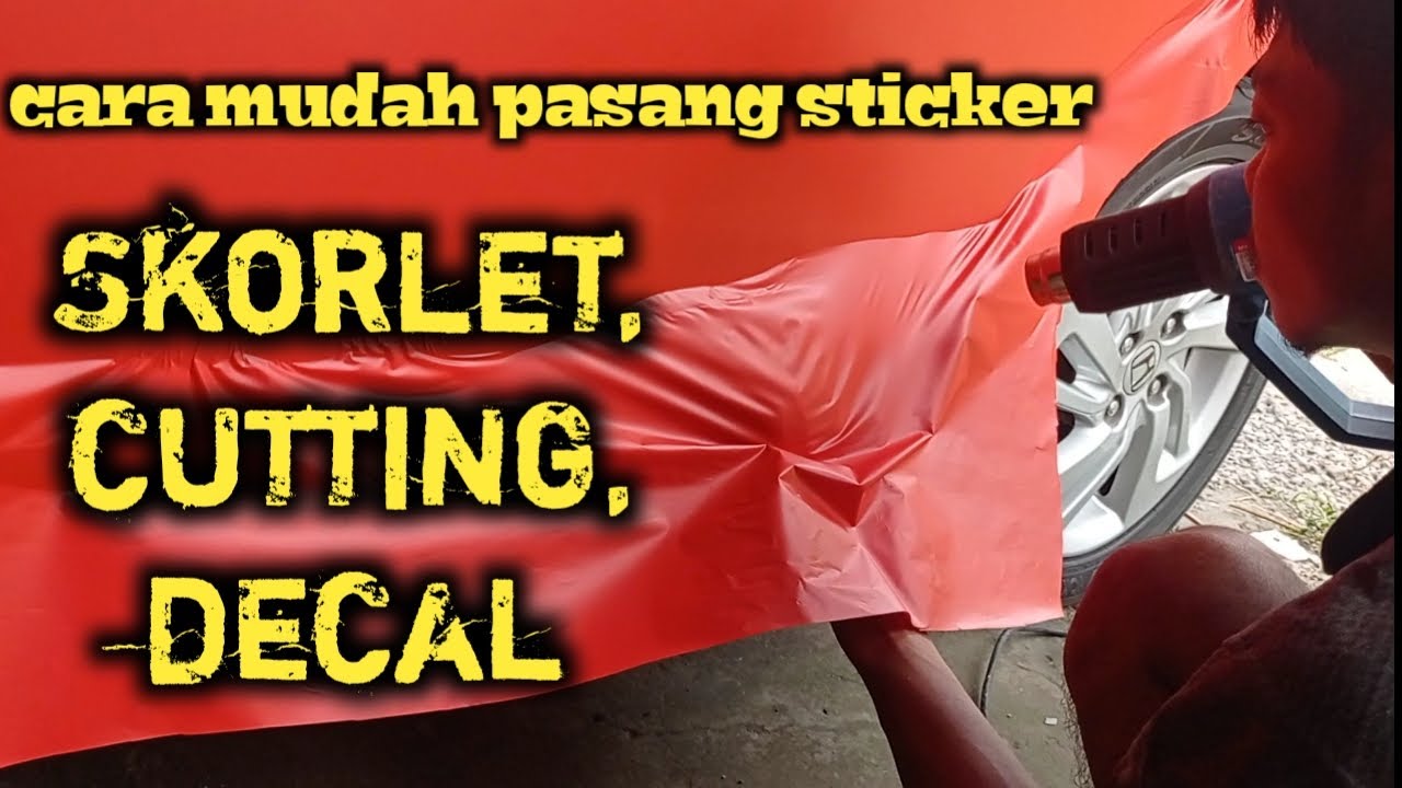 cara pasang skorlet, cutting sticker decal mobil motor #tutorial #viral ...