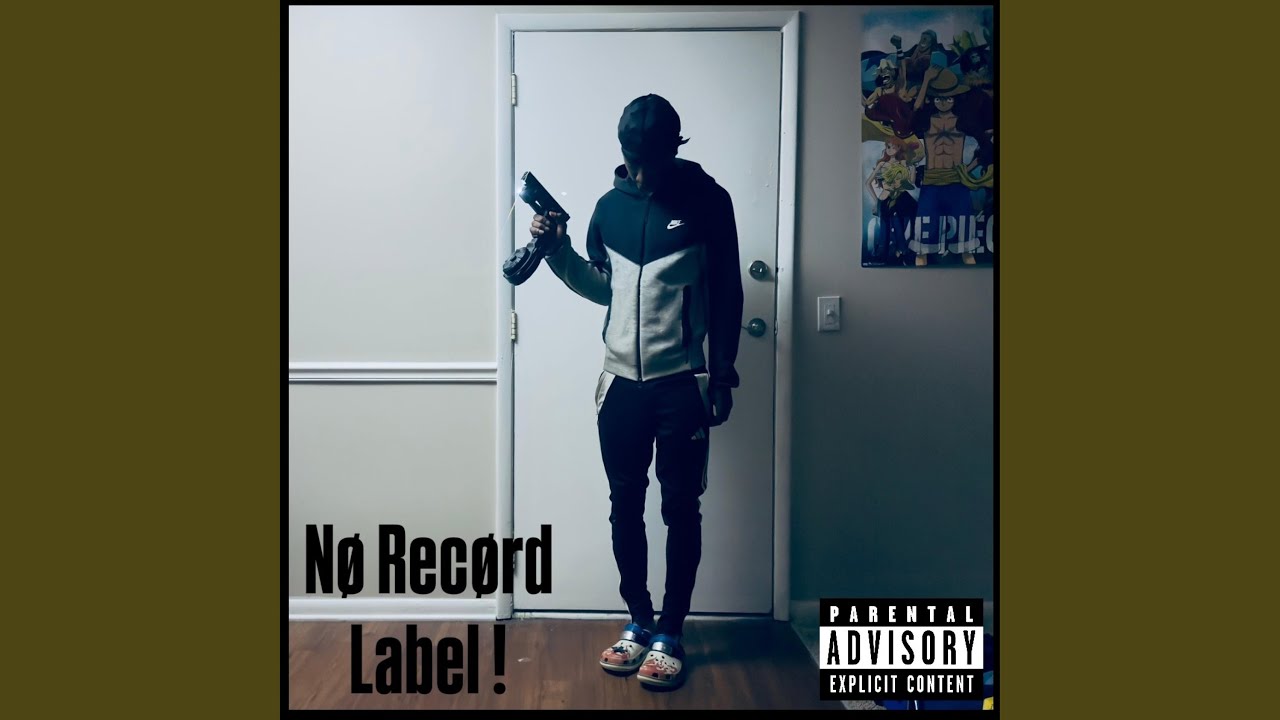 No Record Label ! - YouTube