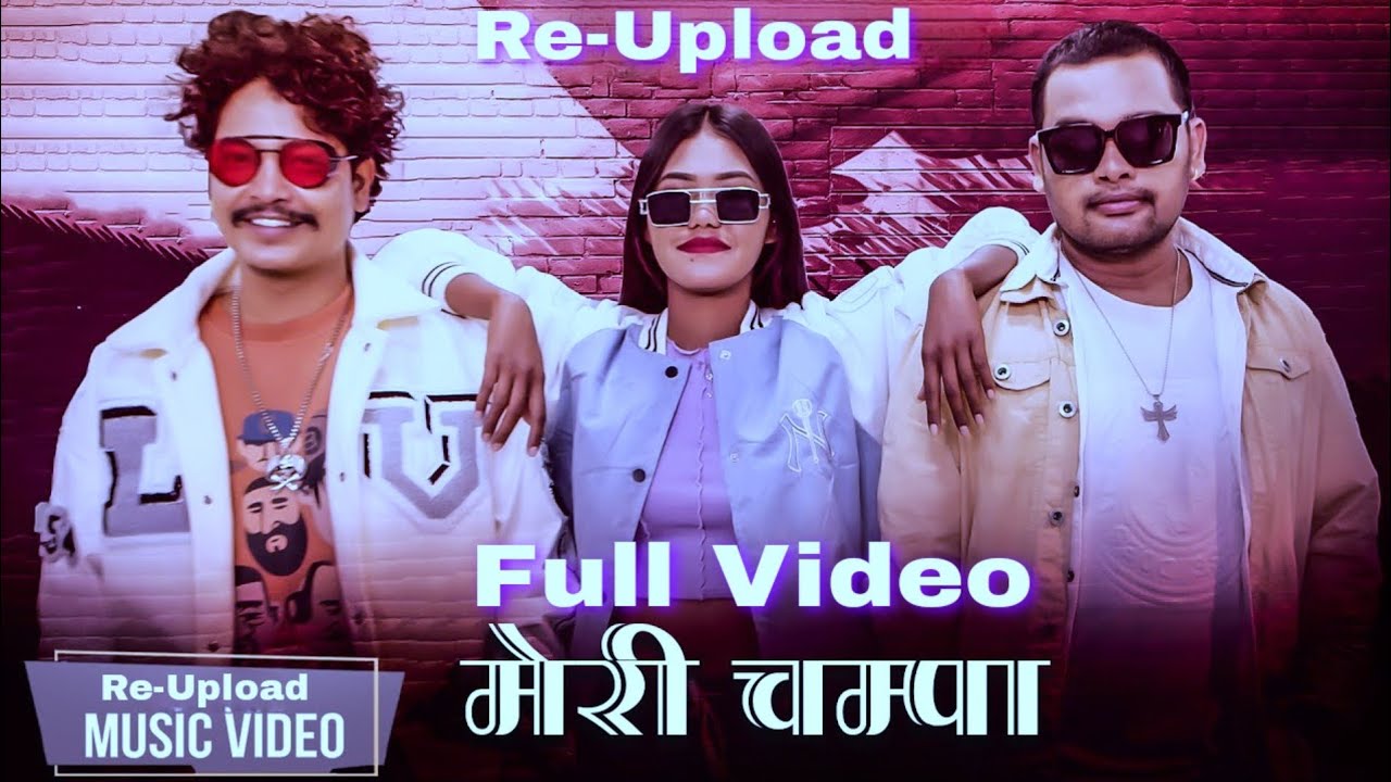 Tanka Timilsina - Meri Champa | Sushma Magar | Anxmus | Bikram chauhan ...