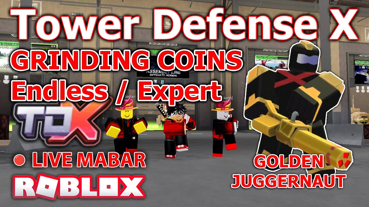 Live Stream | Grinding Coins Endless Atau Expert Mode | Tower Defense X ...